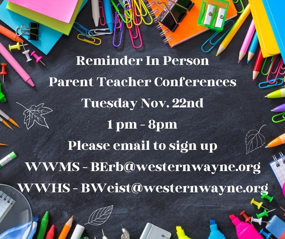Parent Teacher Conferences In Person Nov. 22nd | Conferences